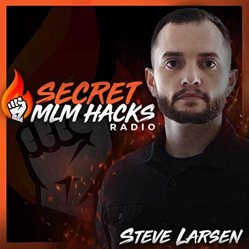 Secret MLM Hacks Review (Steve Larsen): Scam or Legit?